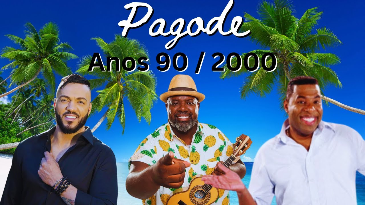 PAGODE DAS ANTIGAS - 20 SUCESSOS DO PAGODE ANOS 90 / 2000 - YouTube