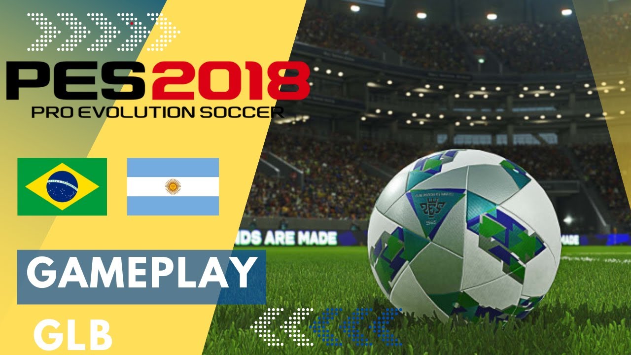 Pro Evolution Soccer (PES) 2018 Gameplay / Brazil - Argentina HD - YouTube