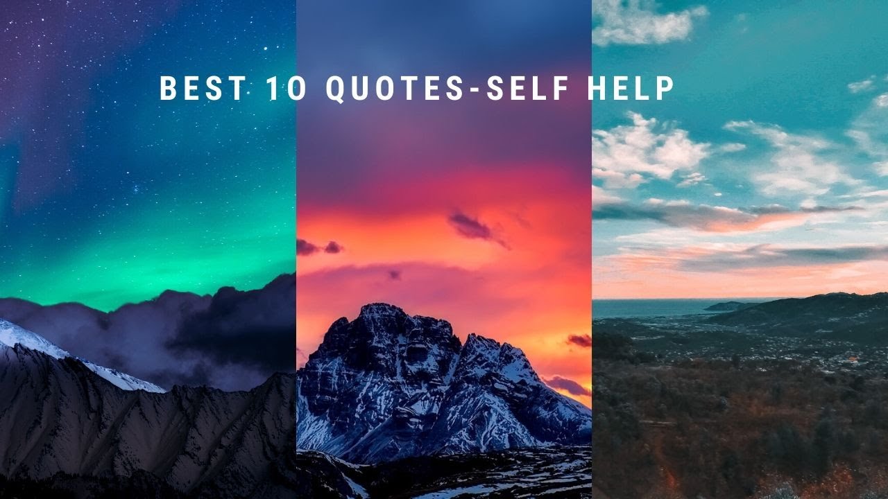 10 Best Quotes - Self Help #inspiration #motivation #quotes - YouTube