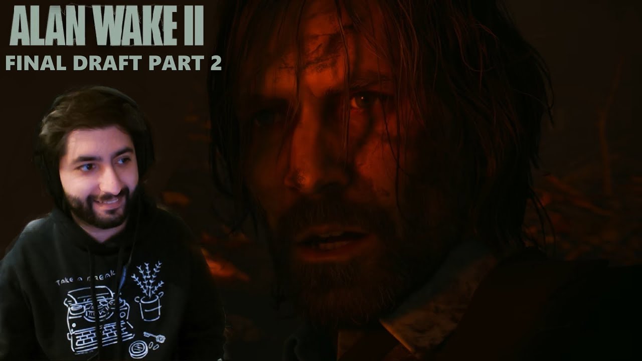 Wide Awake! | ALAN WAKE II: THE FINAL DRAFT - PART 2 - YouTube