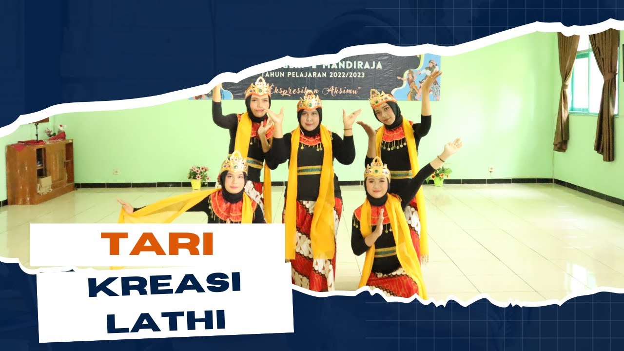 TARI KREASI LATHI || Praktik Seni Tari Kelas 9A SMPN 1Mandiraja Tahun ...