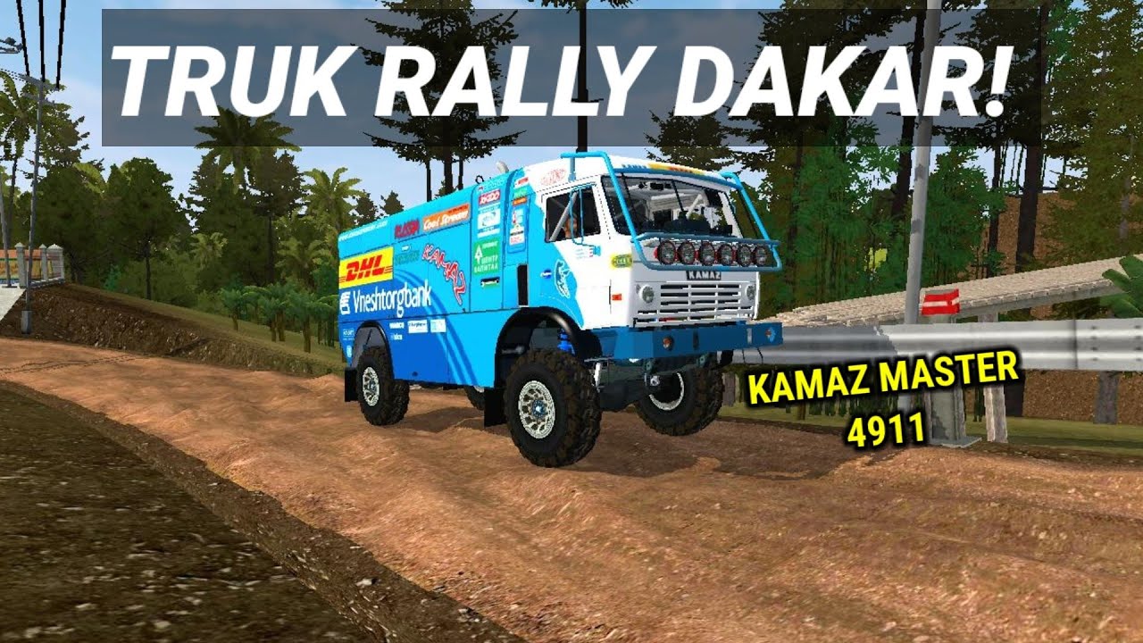 REVIEW DAN SHARE MOD BUSSID TERBARU TRUK RALLY DAKAR KAMAZ MASTER 4911 BY HANZOO MOD - YouTube