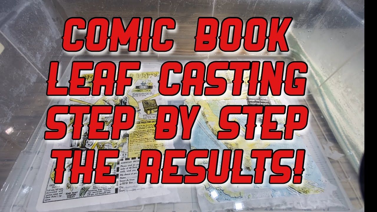 Comic Book Leaf Casting, The Results! - YouTube
