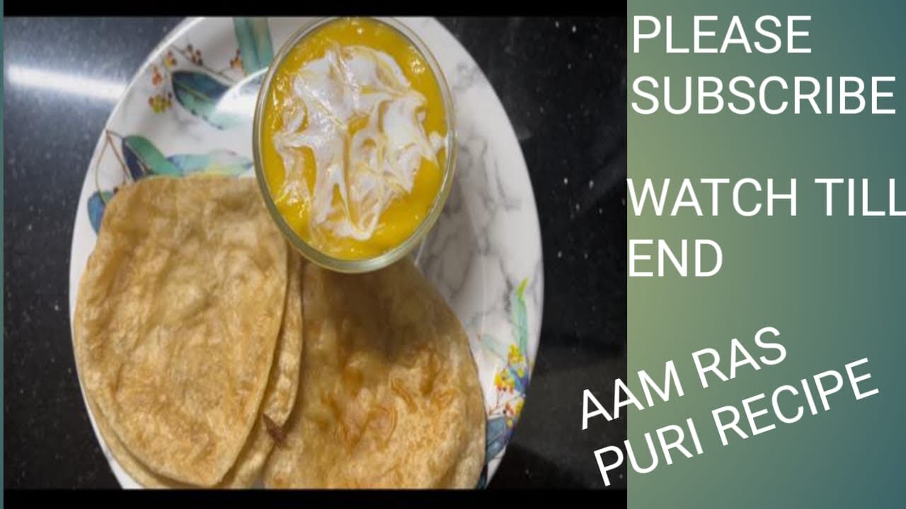 Hyderabadi summer special Aam ras puri recipe # puri Aam ras - YouTube