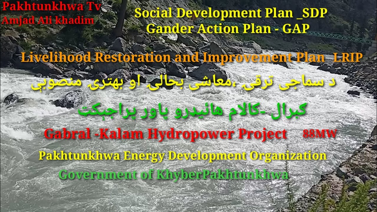 Documentary in Pashto.Gabral - Kalam HPP, social development plan ...