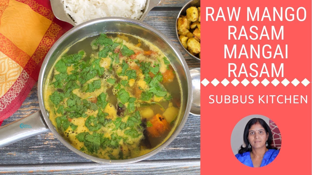 Raw Mango Rasam | Mangaai Rasam - YouTube