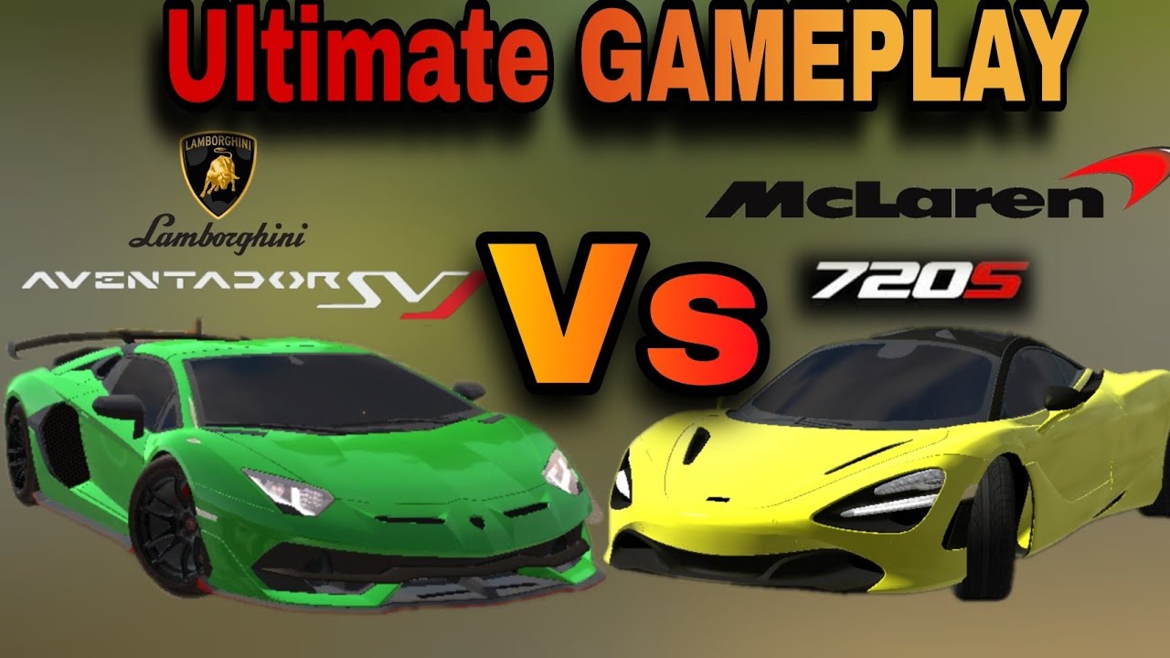 Car Parking Multiplayer |Lamborghini Aventador Svj Vs Mclaren 720s ...