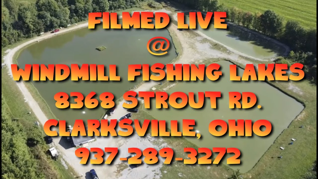 WINDMILL FISHING LAKES JULY 7, 2024 - YouTube