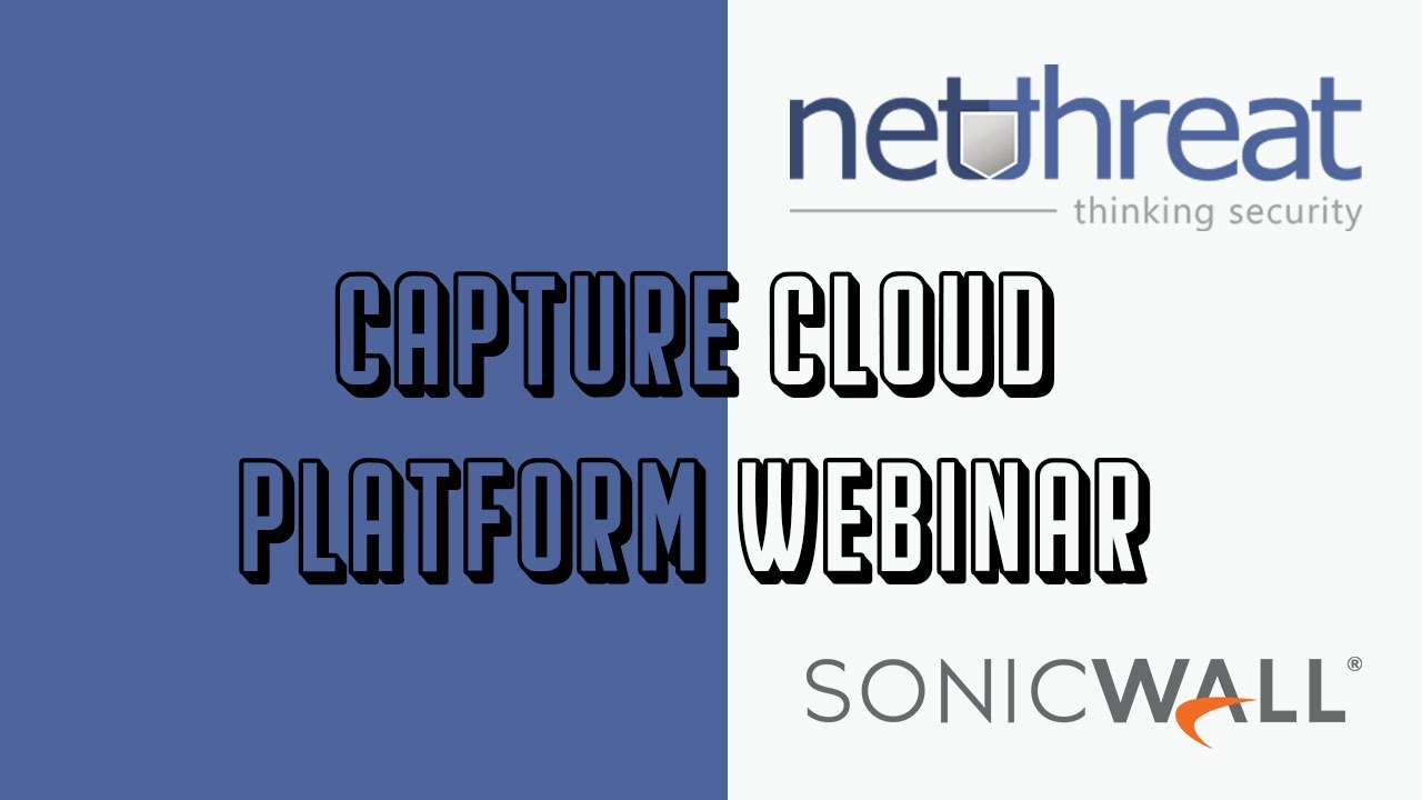 SonicWall Capture Cloud Platform Demonstration from NetThreat - YouTube