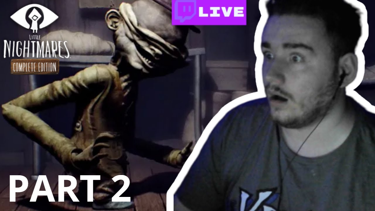 LONG ARMS GUY LITTLE NIGHTMARES (BLIND) LET'S PLAY PART 2 - YouTube