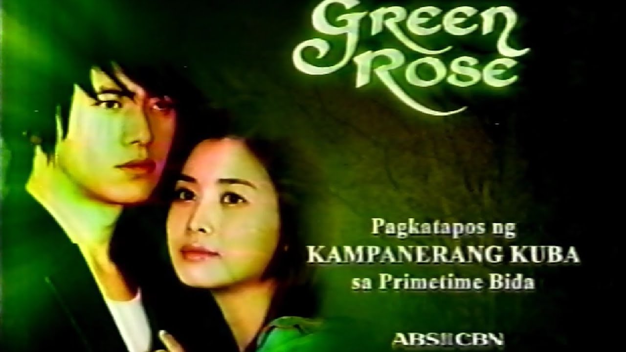ABS-CBN - Green Rose (2005) - YouTube