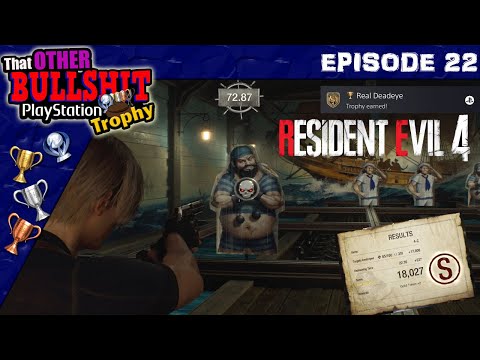 REAL DEADEYE WAS THAT OTHER BS RESIDENT EVIL 4 REMAKE TROPHY - SHOOTING ...