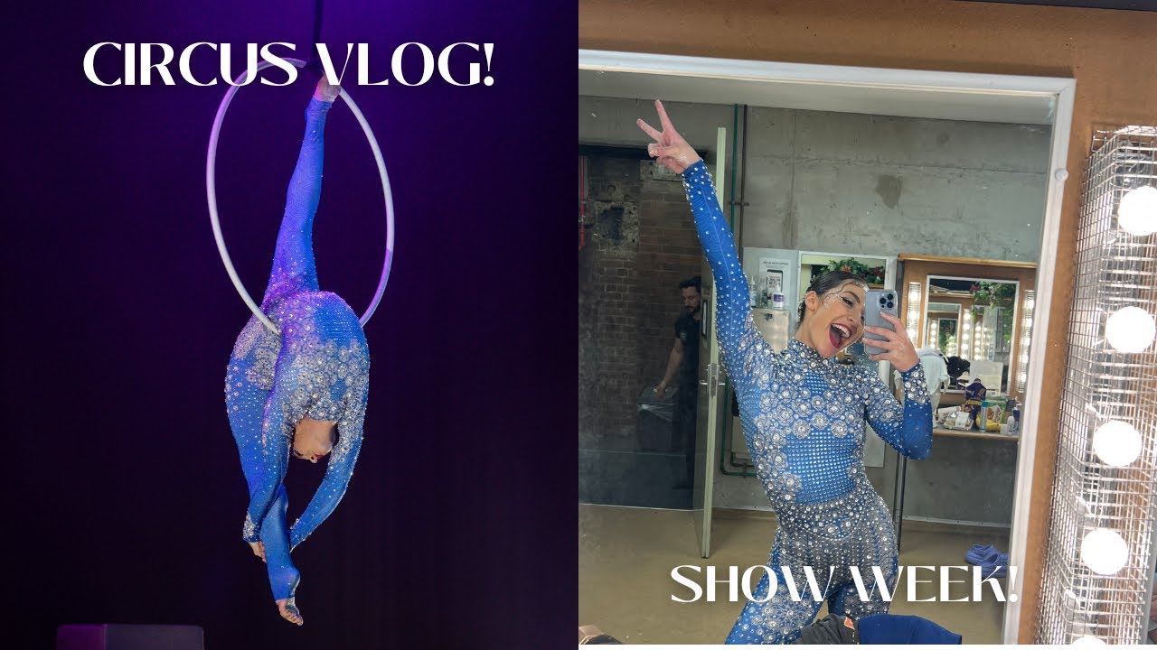 CIRCUS VLOG | weekend in the life of a circus performer | Cirque Jingle ...
