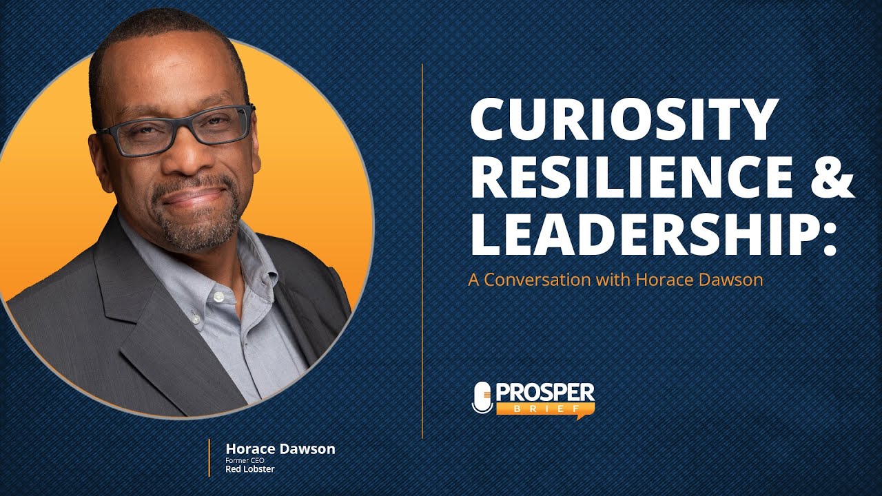 Curiosity, Resilience, and Leadership: A Conversation with Horace ...