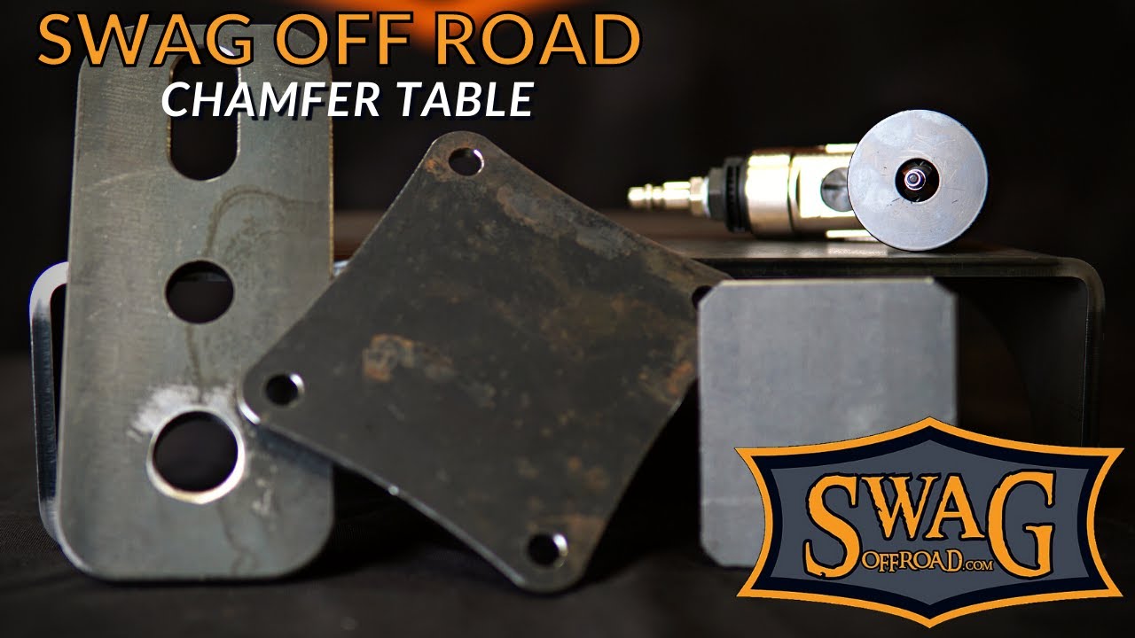 SWAG Off Road Steel Chamfer Table - YouTube