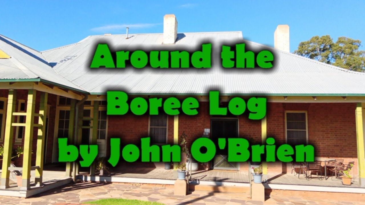 Around the Boree Log by John O'Brien (Song) - YouTube
