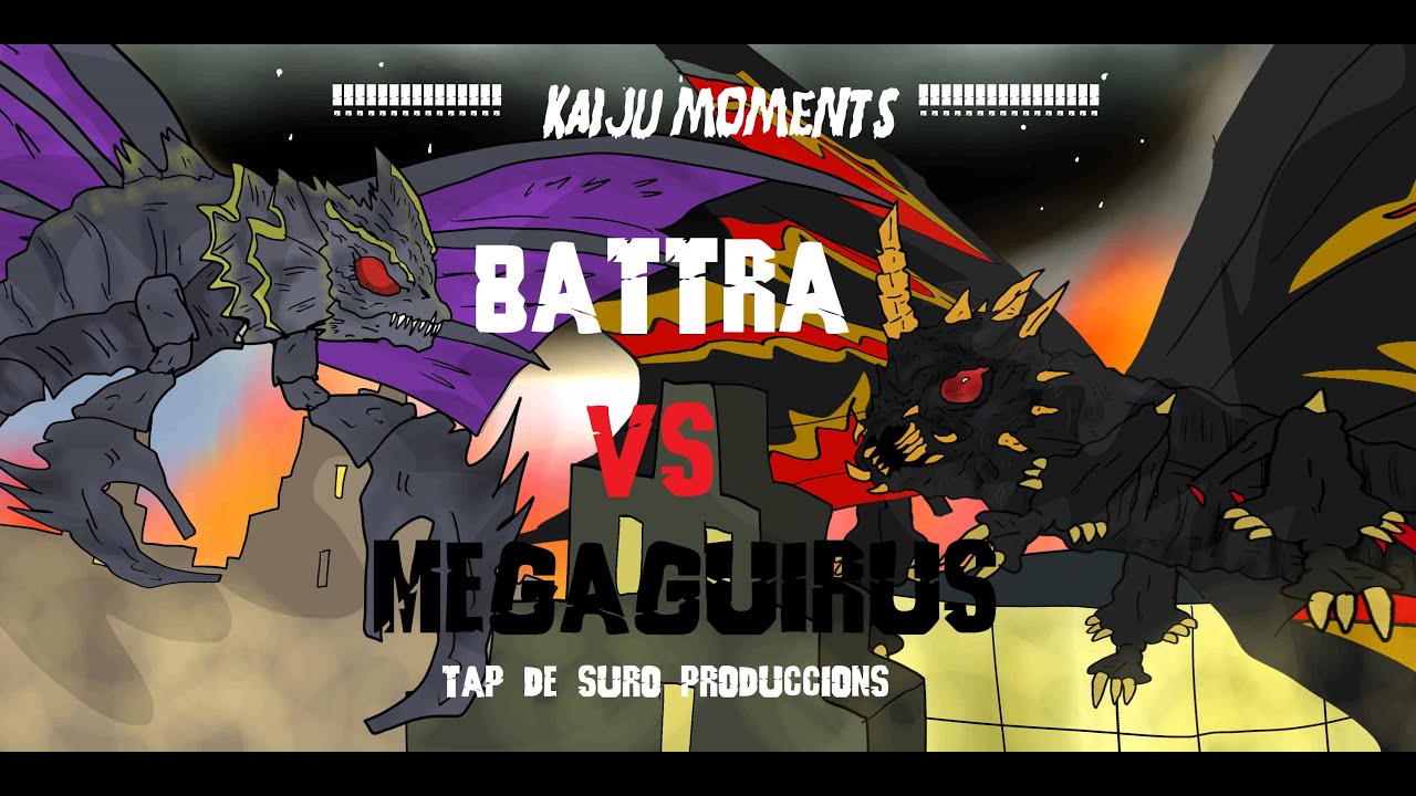 Battra VS Megaguirus KAIJU MOMENTS # 24 - YouTube
