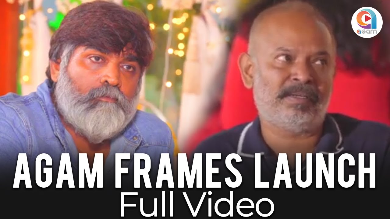 AGAM Frames Channel Launch | PREMIERE Video | Tamil Entertainment ...