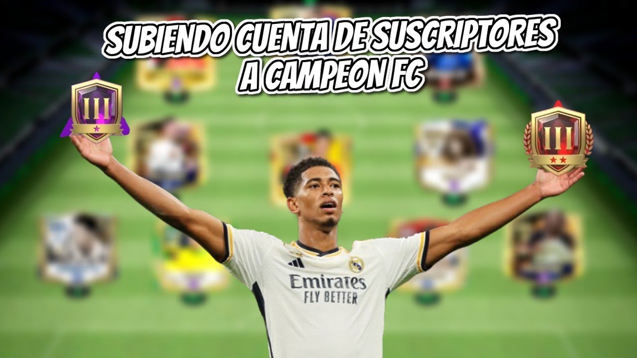 FC MOBILE SUBIENDO CUENTAS DE SUSCRIPTORES A CAMPEON FC🔥 - YouTube