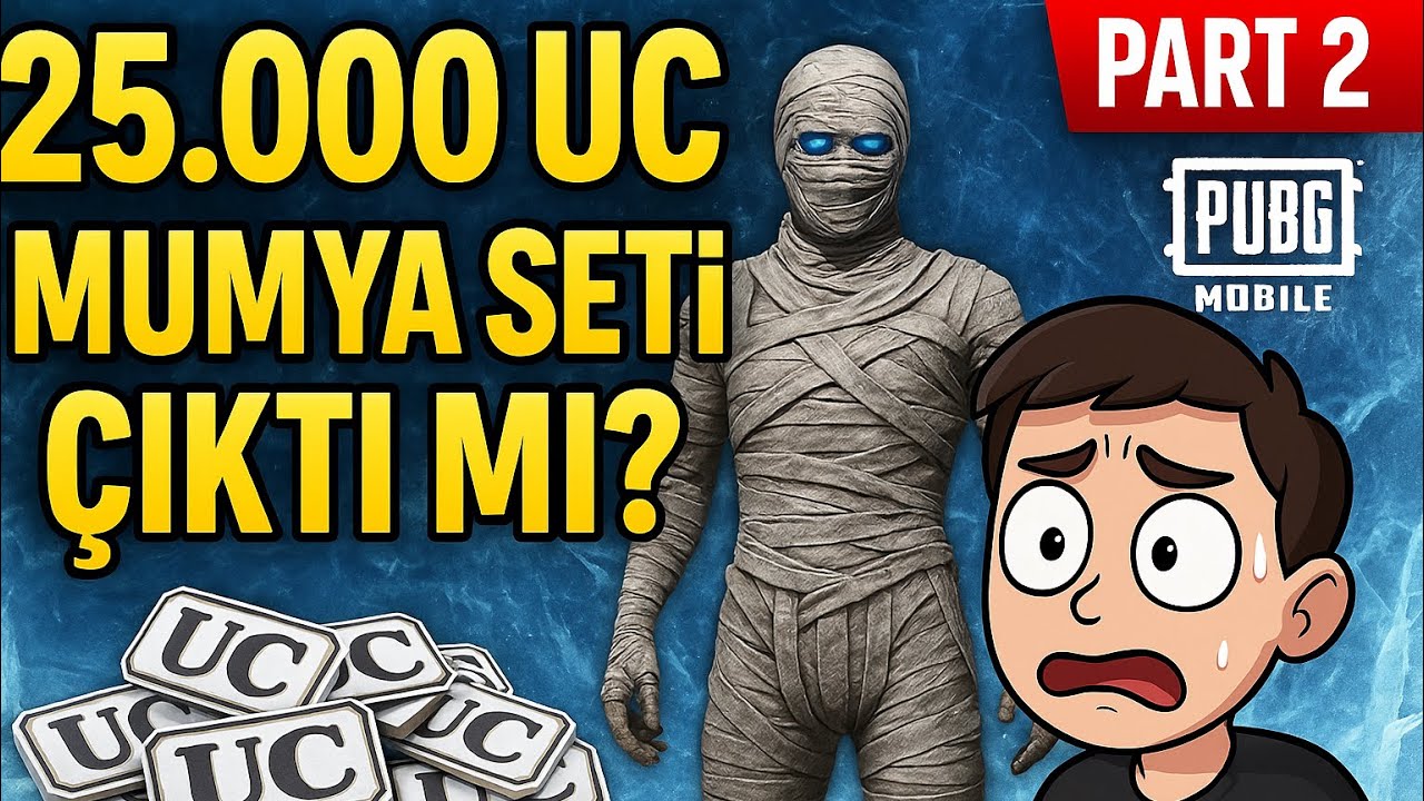 PART 2 | YOK BÖYLE ŞANS! | YENİ MUMYA | TÜM MUMYALAR | 25.000 UC DEV ...