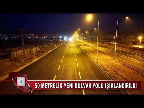 50 METRELİK YENİ BULVAR YOLU IŞIKLANDIRILDI