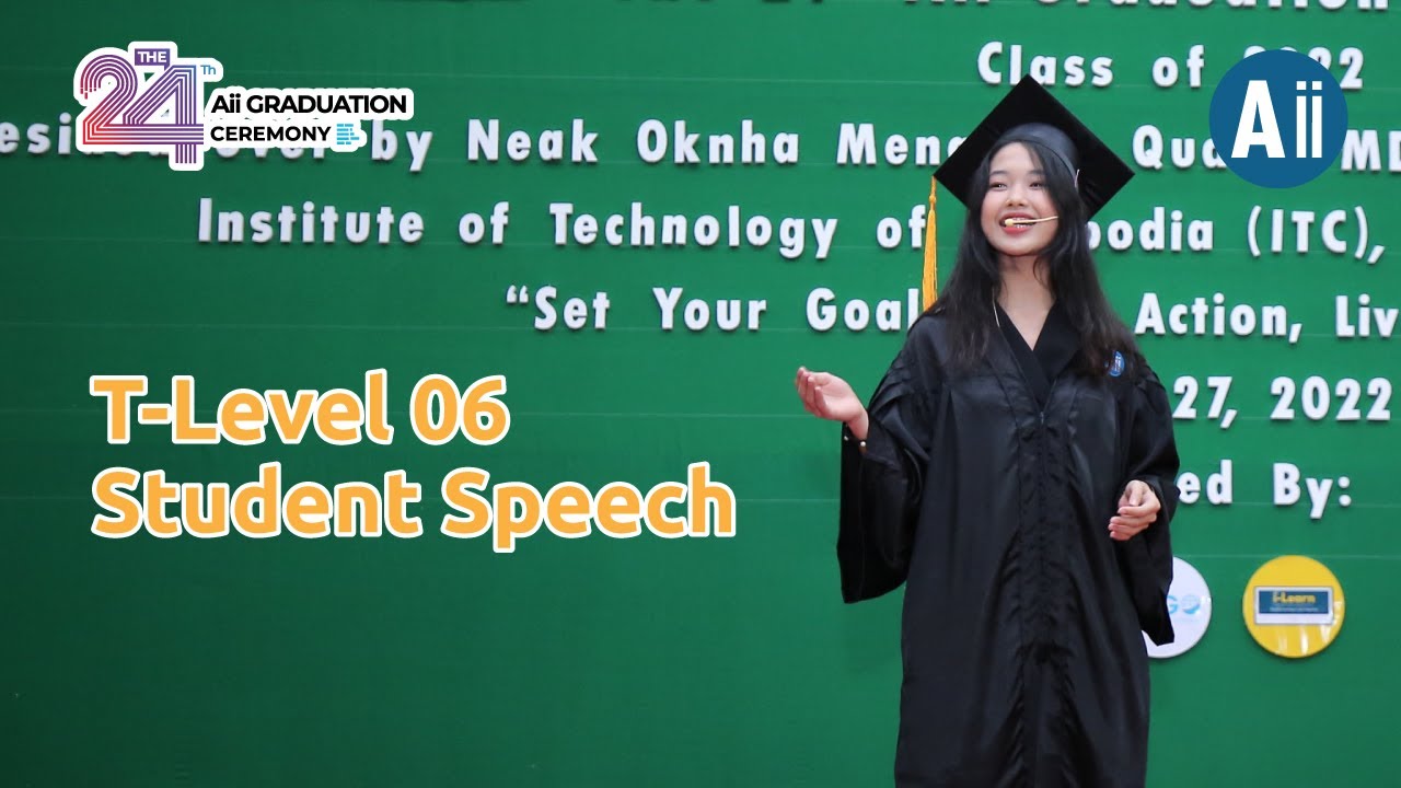 The 24th Aii Graduation Commencement T-Level 06 Student Speech - YouTube