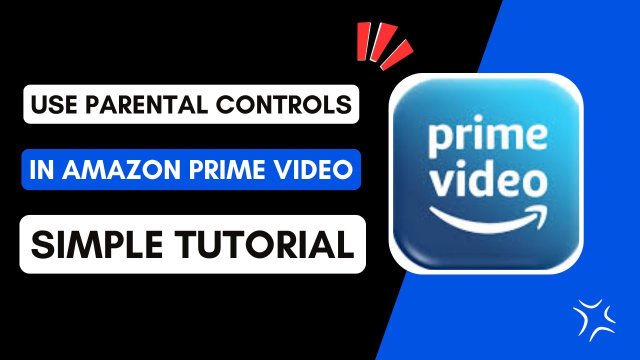 How To Use Parental Controls In Amazon Prime Video - YouTube