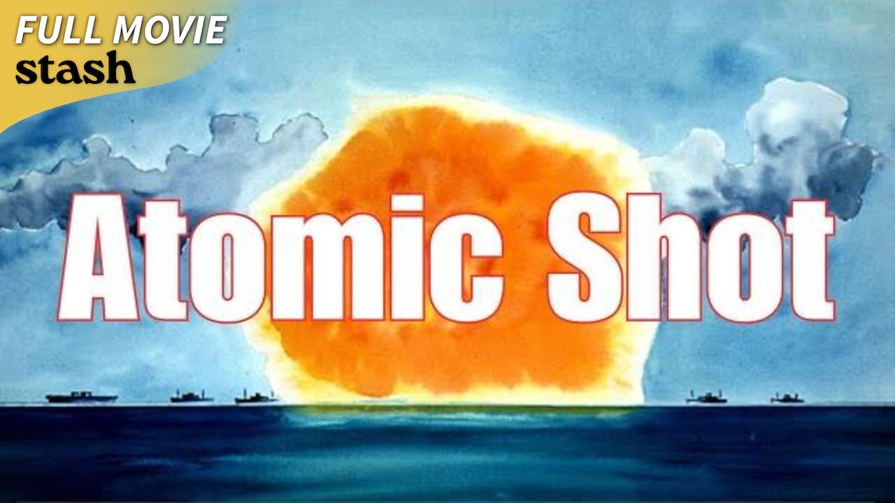 Atomic Shot | History Documentary | Full Movie | Oppenheimer - YouTube