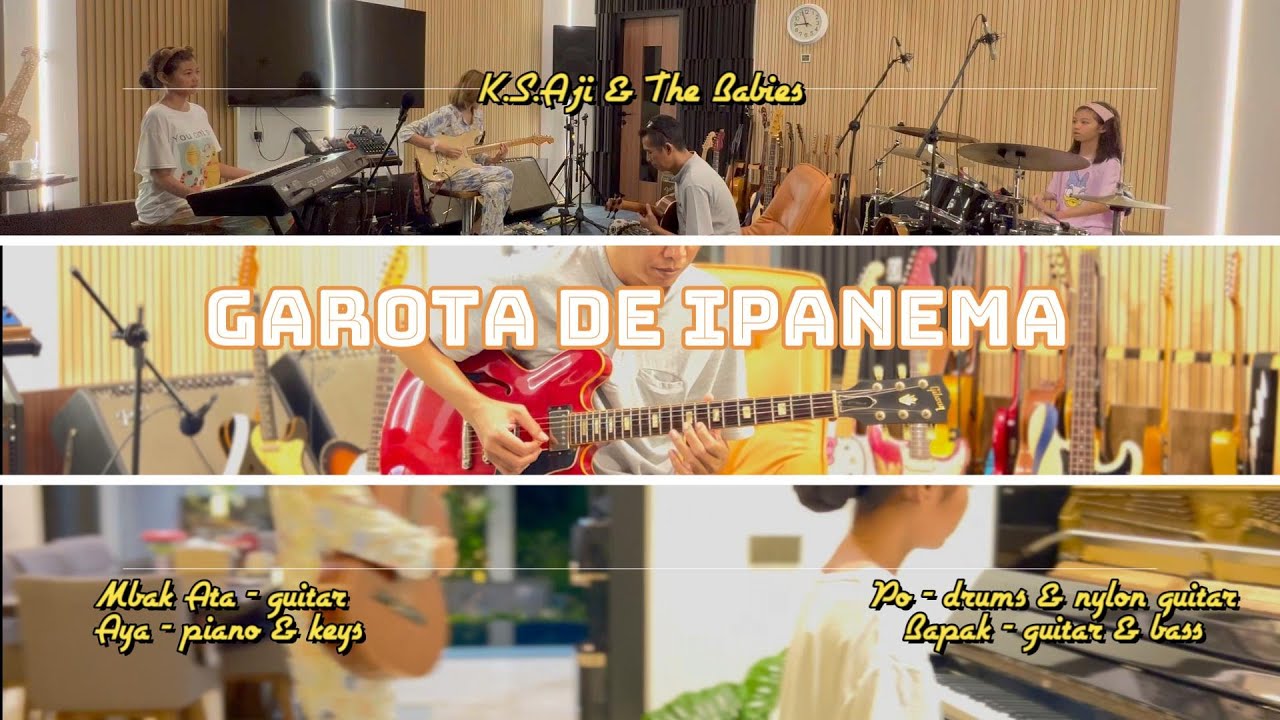 KS Aji & The Babies - The Girl From Ipanema (instrumental) - YouTube
