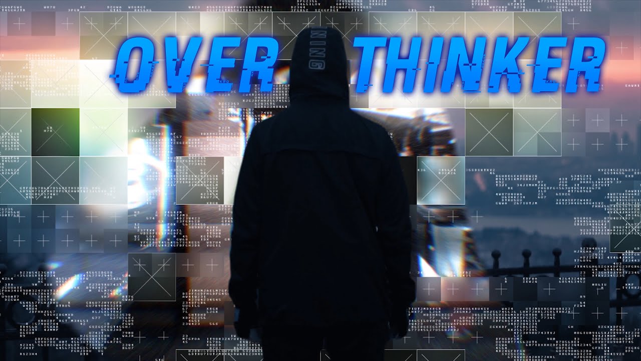 Inside the mind of an Overthinker (INZO - Overthinker) - YouTube