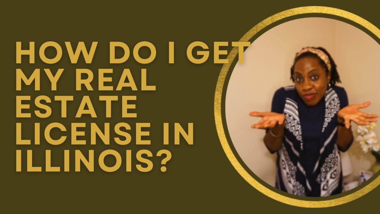 3 Steps to Getting Your Real Estate License in IL - YouTube