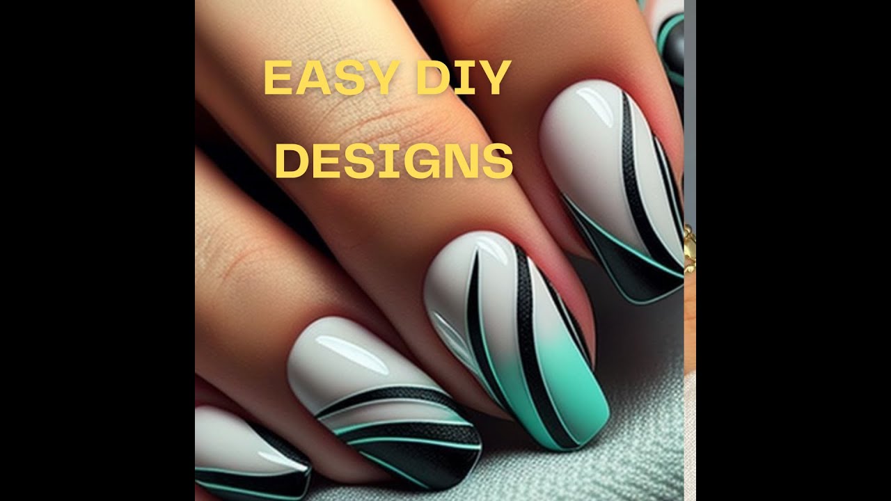 Get Creative with These Easy DIY Nail Designs: Perfect for Your ...