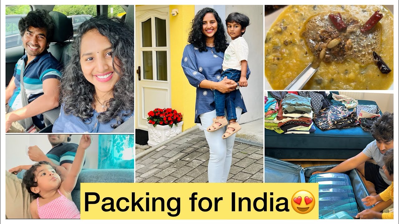 Packing for India #అన్ని మనం అనుకున్నట్టే జరిగితే అది జీవితం అవ్వదుగా😕 ...