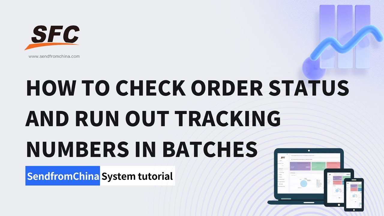 How to check order status and run out tracking numbers in batches - YouTube