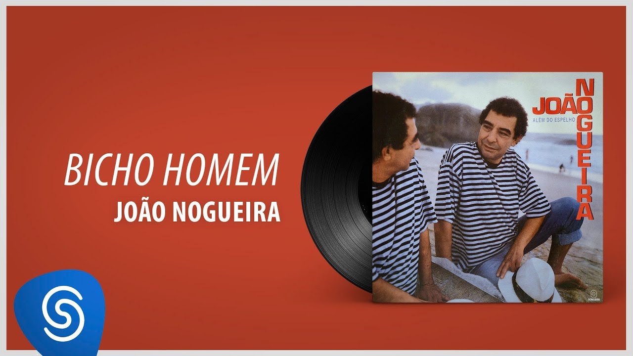 João Nogueira - Bicho Homem - YouTube