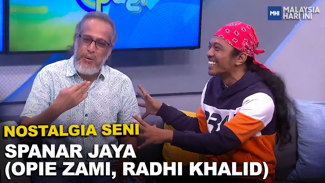 Nostalgia Seni: Spanar Jaya (Opie Zami, Radhi Khalid) | MHI (23 Mei ...