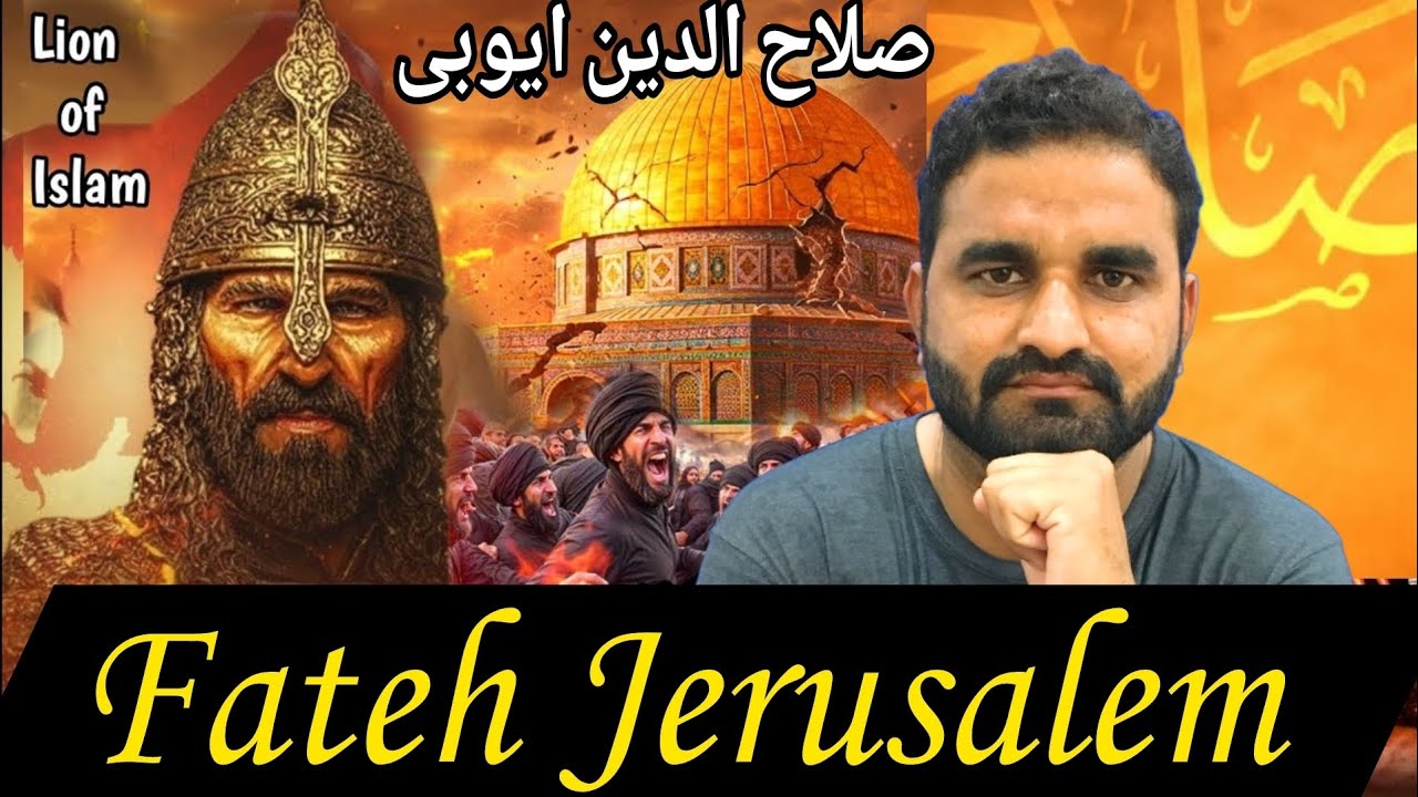 Sultan Salahuddin Ayyubi Aur Fateh Jerusalem Full History Explained ...