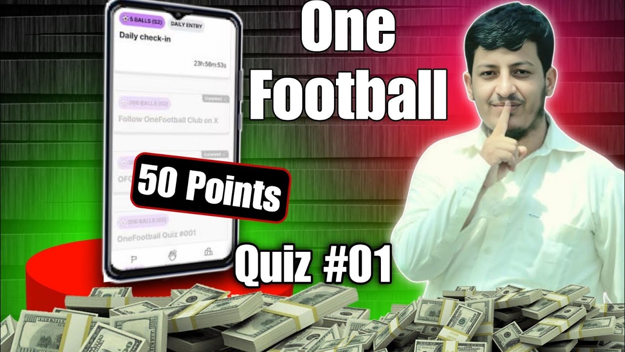 Claim 50 points in One Football Airdrop || One Football Quize 001 ...