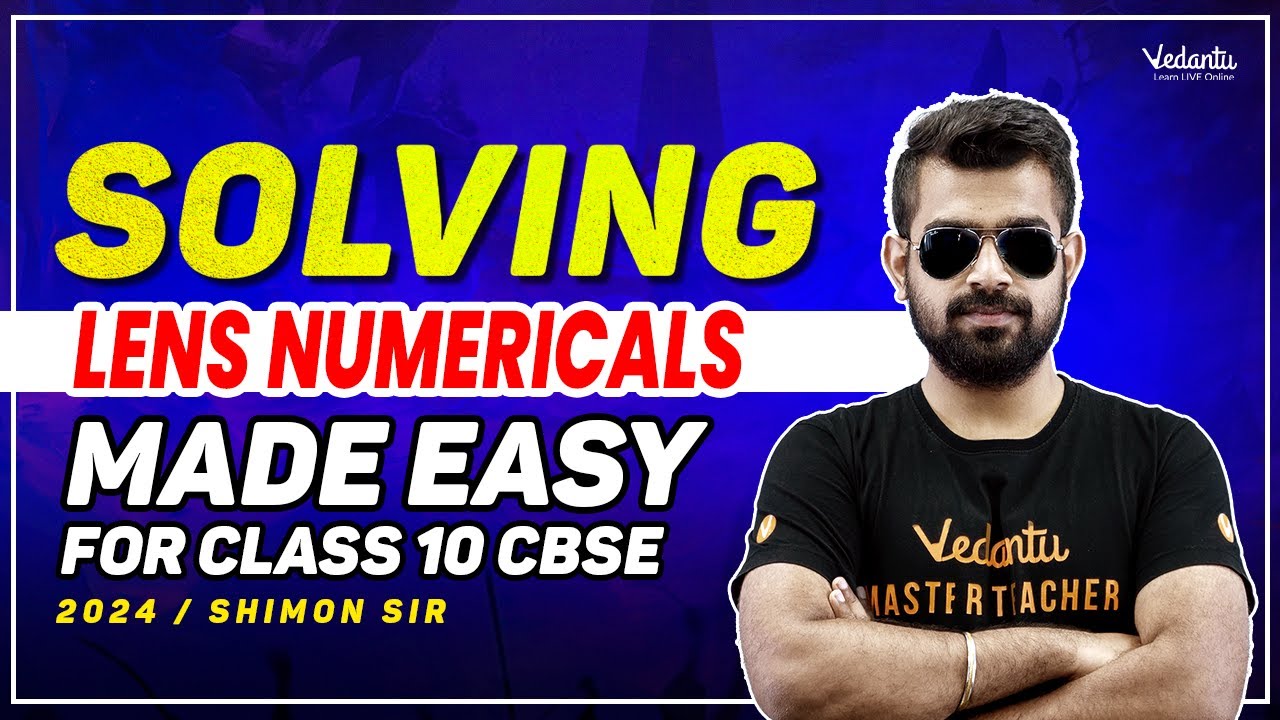 Solving Lens Numericals Made Easy | Class 10 |🔥 Shimon sir - YouTube