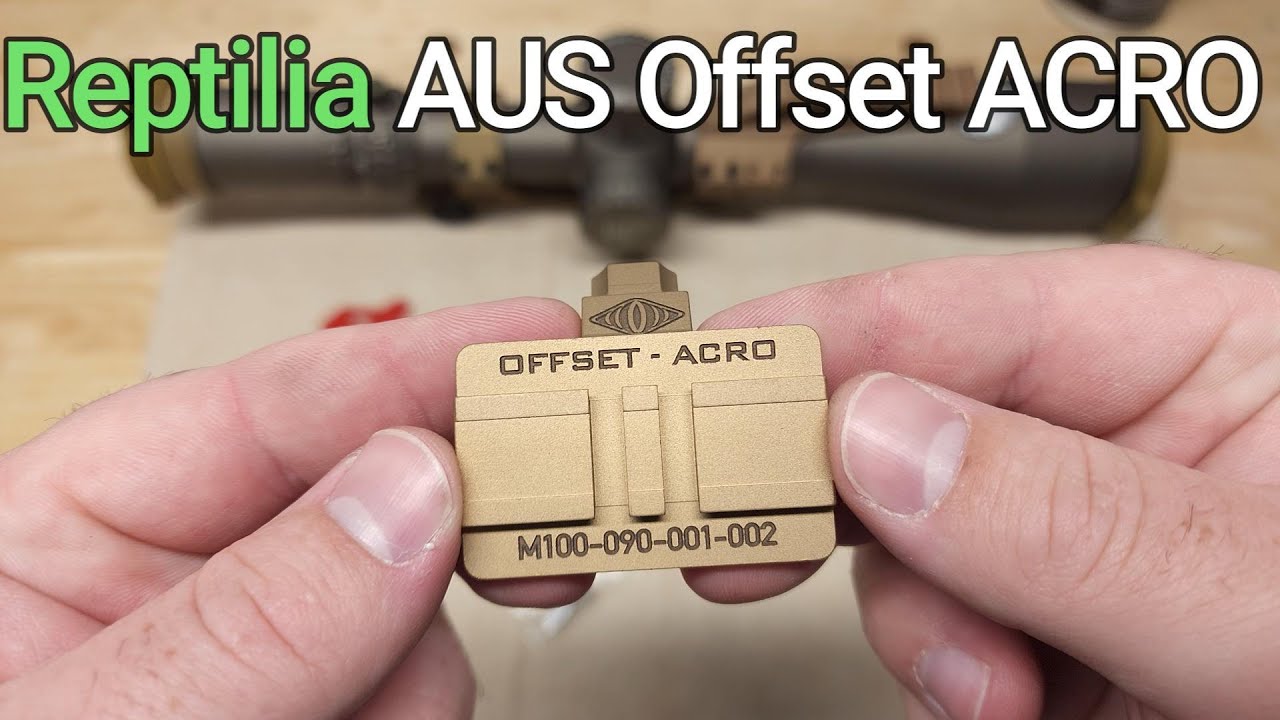 Reptilia Aimpoint Acro AUS Scope Mount 45 Offset Installation - YouTube
