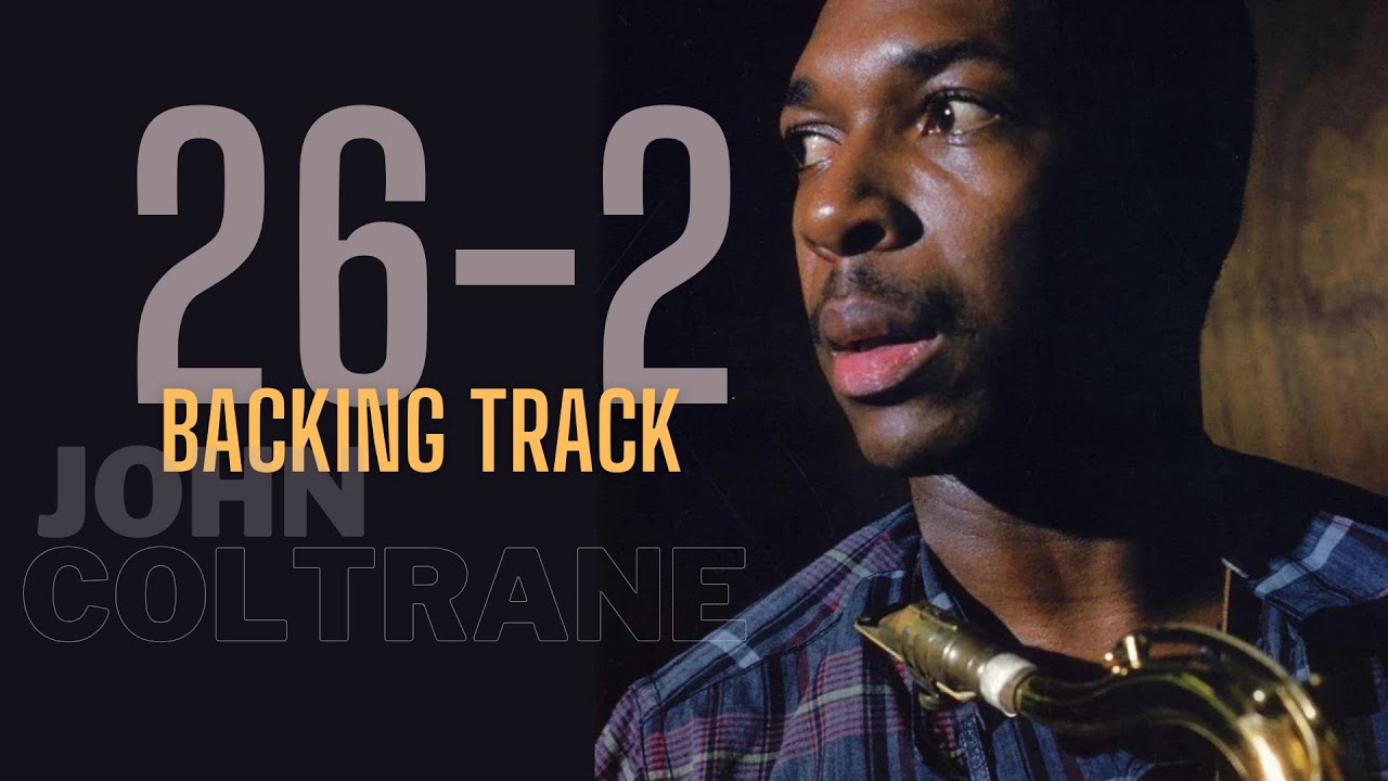26 2 Backing Track YouTube 26-2-backing-track-youtube