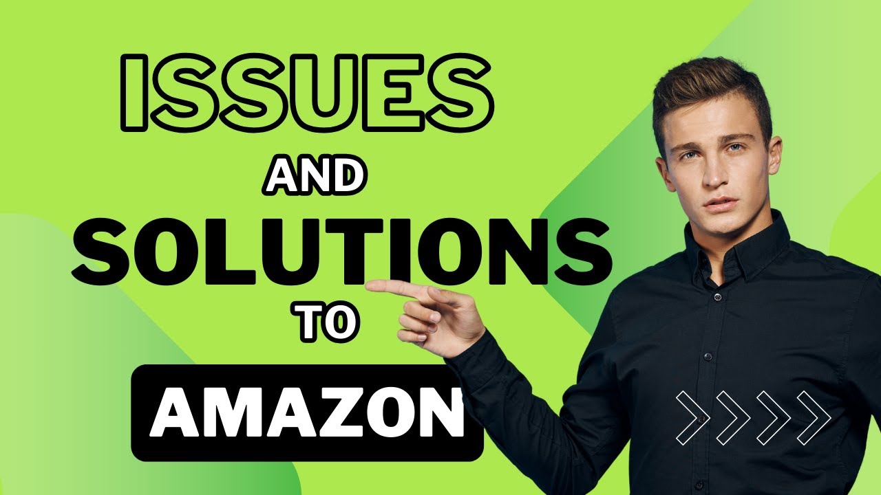 Unveiling Amazon 2024: Navigating Issues & Crafting Solution - YouTube