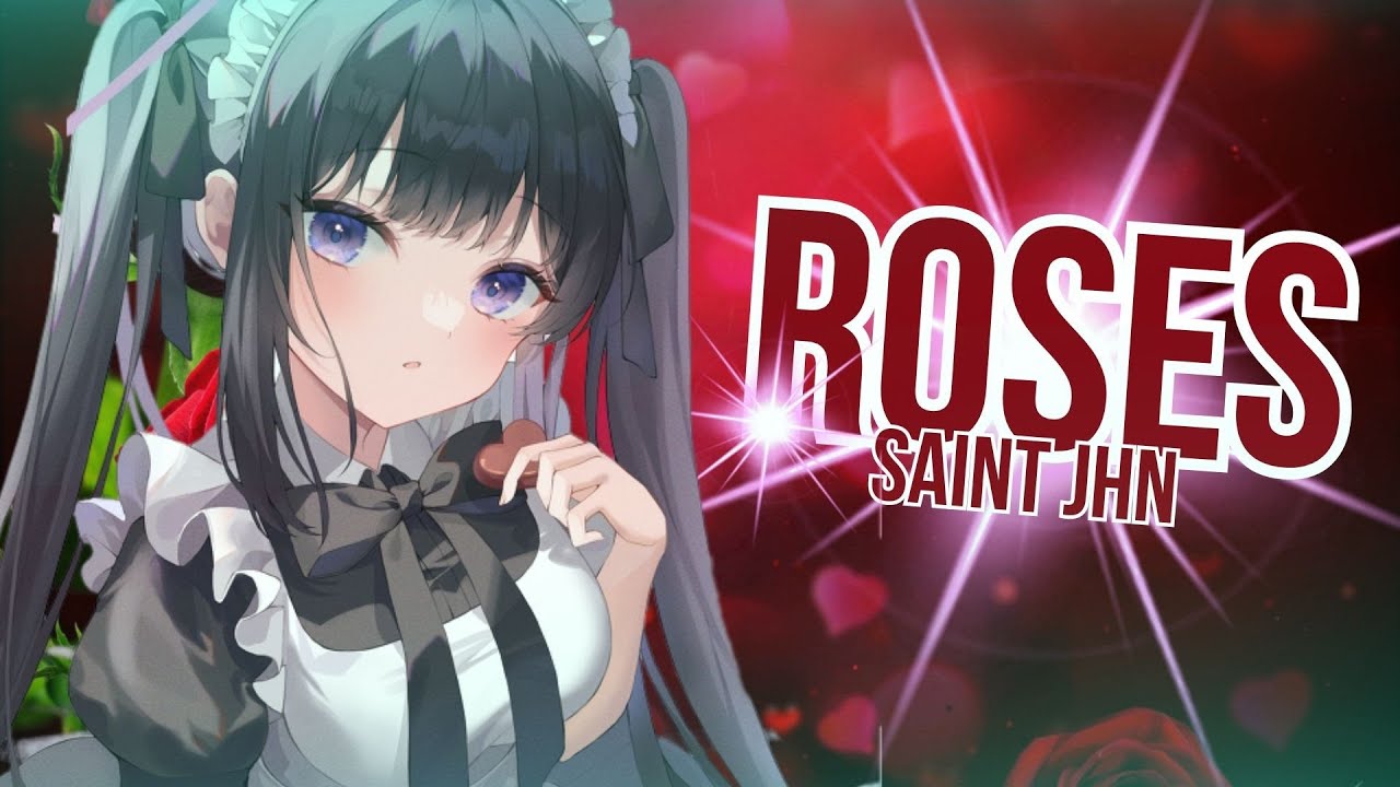 Nightcore - Roses (Lyrics) - YouTube