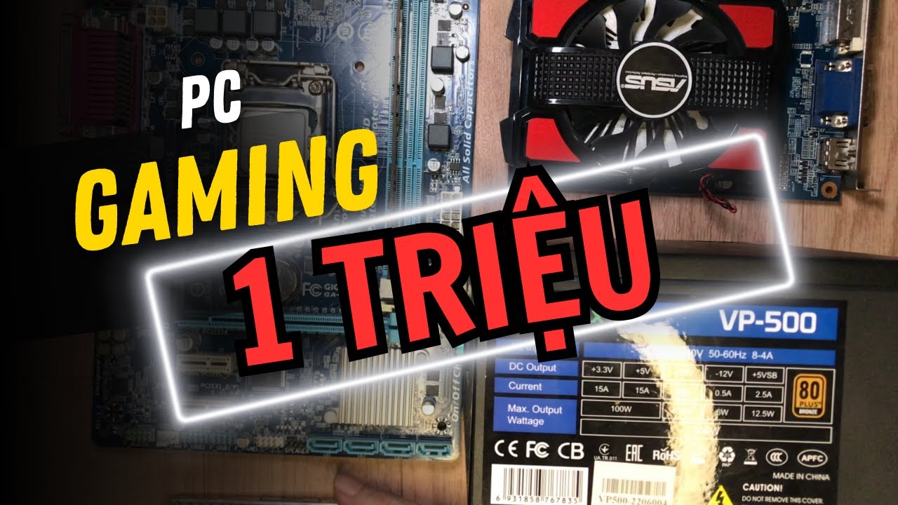 Thùng PC Gaming 1 Triệu Vẫn Còn Sử Dụng Được | - YouTube