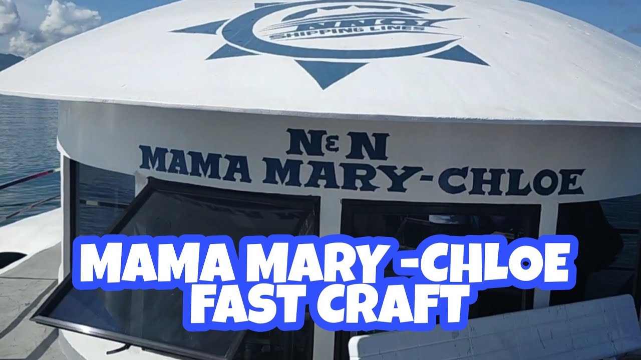 Onboard Mama Mary - Chloe Fastcraft. June 3, 2022. Bato, Leyte - Ubay ...