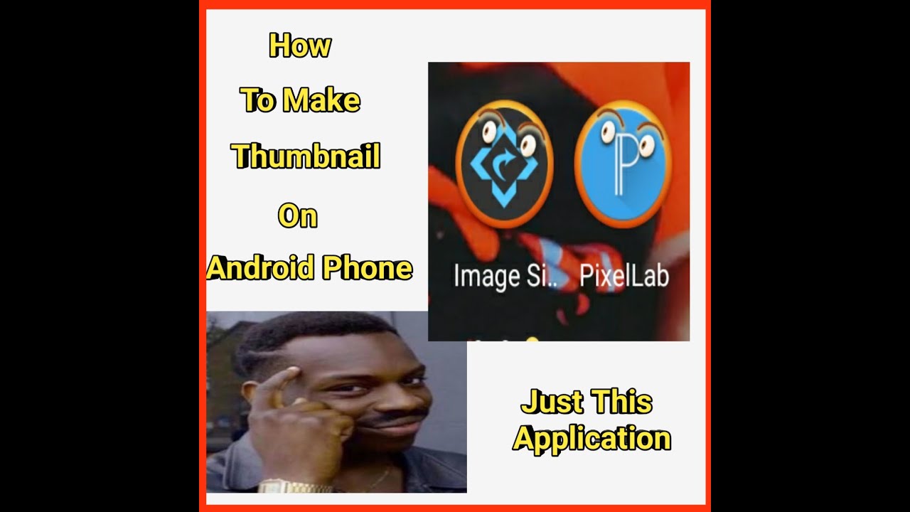 How to make Thumbnail on Android Phone - YouTube