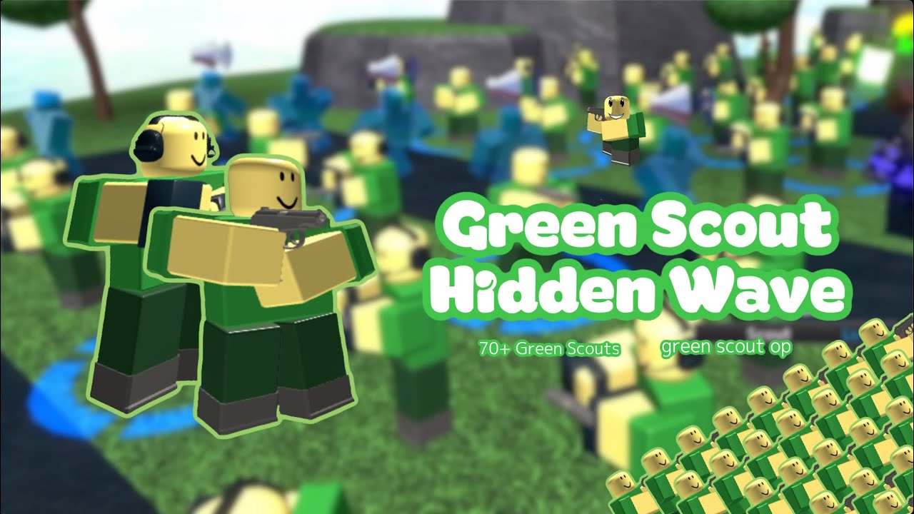 Tower Defense Simulator | Green Scout Hidden Wave - YouTube
