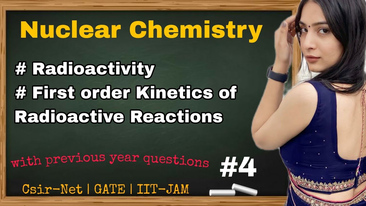 Nuclear Chemistry||Radioactivity|First order kinetics of Radioactive ...