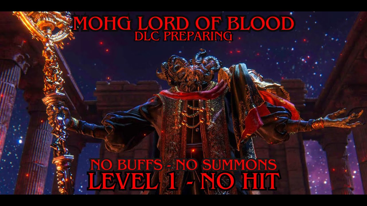 Level 1 (No Hit - Only Nihil dmg) vs Mohg Lord of Blood - Elden Ring ...