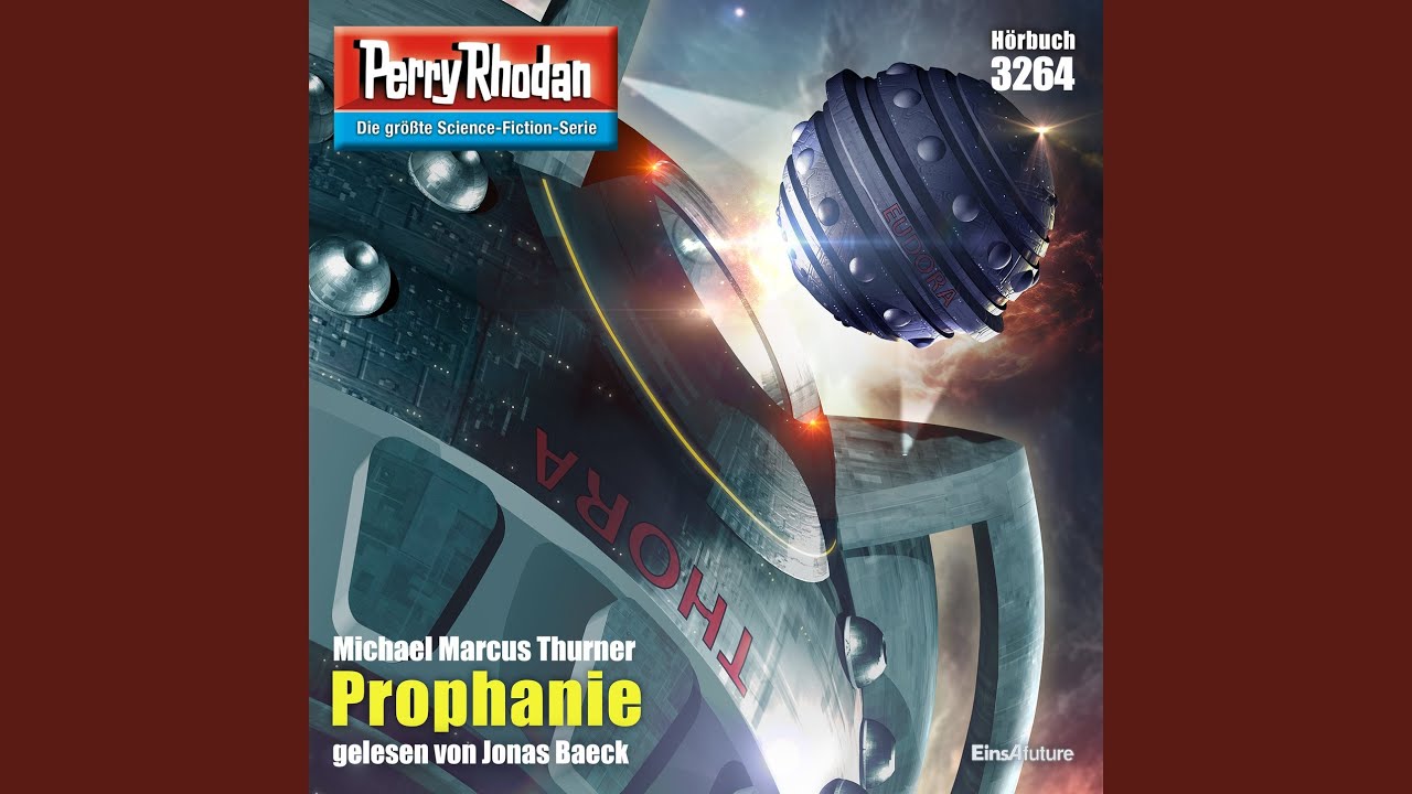 Kapitel 14 - Prophanie - Perry Rhodan - Erstauflage, 3264 - YouTube